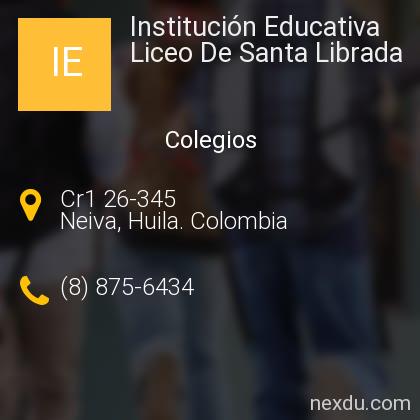 Institución Educativa Liceo De Santa Librada ® Colegios en Neiva
